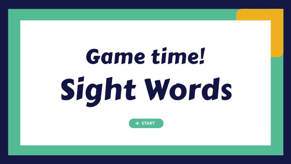 Game Time! Sight Words