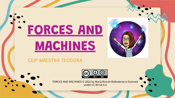 UNIT 6: FORCES AND MACHINES | Genially