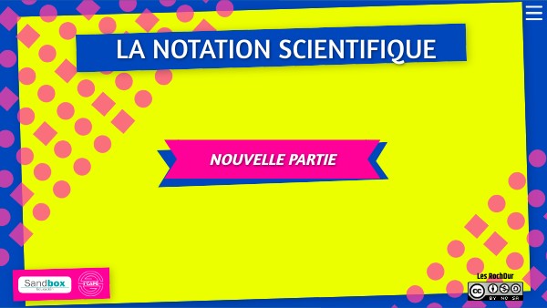 PARCOURS D'APPRENTISSAGE/PÉDAGOGIQUE - NOTATION SCIENTIFIQUE | Genially