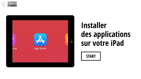Installer des applications sur votre Ipad - Tuto