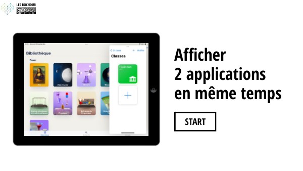 Afficher 2 applis en même temps sur votre iPad - Tuto | Genially