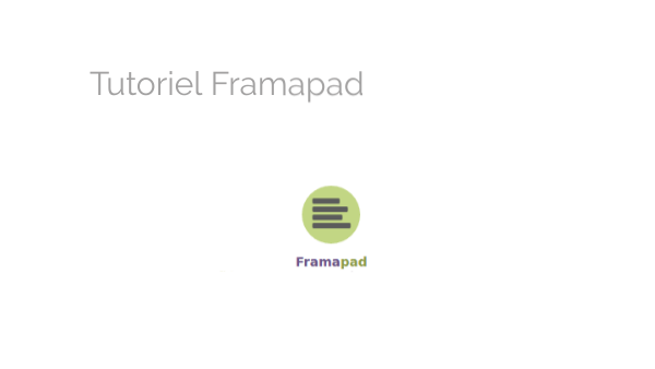 Tutoriel Framapad | Genially