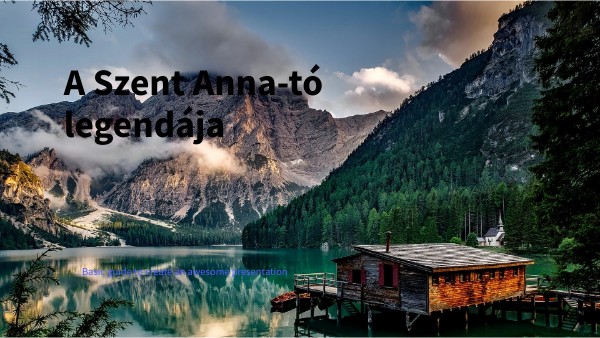 Szent Anna -tó legendája