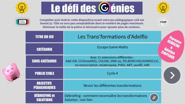 les trans'formations d'Adelflo pour le concours des génies | Genially