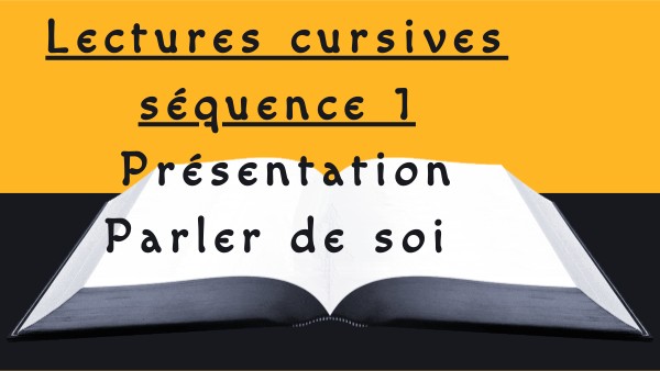 Lecture cursive séquence 1 Présentation