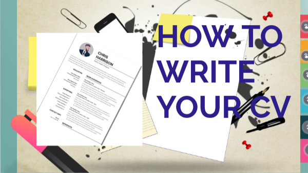 HOW TO WRITE YOUR CV | Genially
