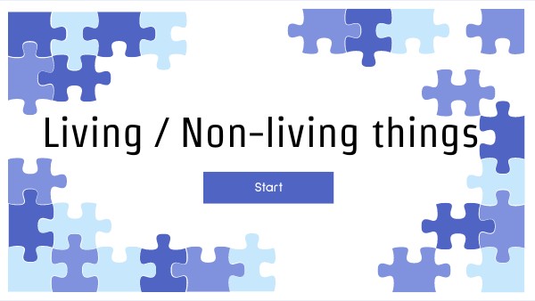 Nat.Sc. Unit 1. Living/Non-living things puzzle | Genially
