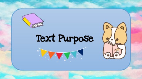 Text Purpose PPT | Genially
