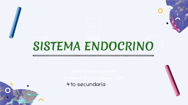 Sistema endocrino 4to sec