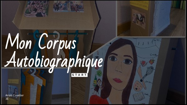 corpus autobiographique | Genially