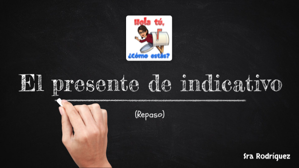 El presente de indicativo ( Réutilisable) | Genially