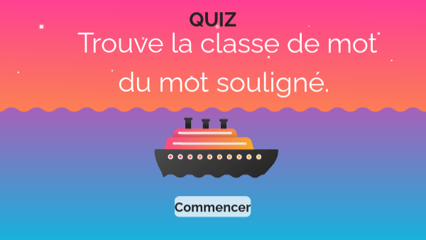 Classe de mots | Genially