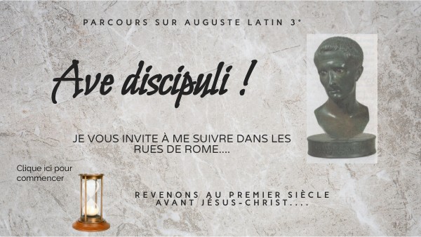 Parcours sur Auguste Latin 3° | Genially