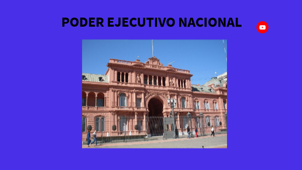 PODER EJECUTIVO NACIONAL