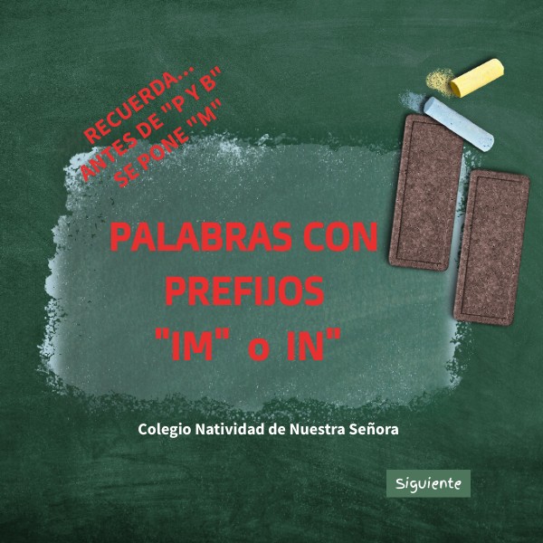 PALABRAS CON PREFIJOS "IM" o "IN"