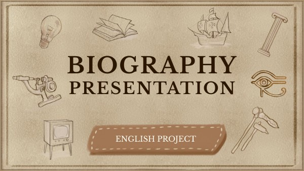 Biography Presentation