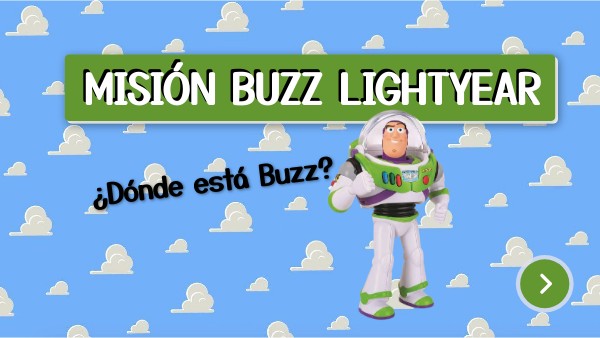 Misión Buzz desafío 1 | Genially
