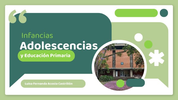 Infancias, adolescencias y educación primaria