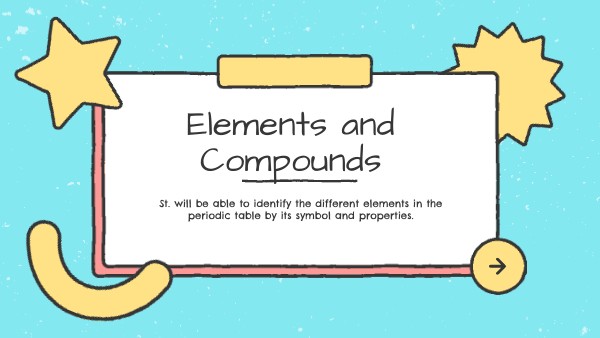 Elements and Compounds