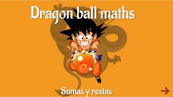 Dragon Ball_sumas y restas | Genially