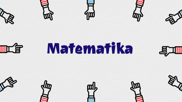 Matematika | Genially
