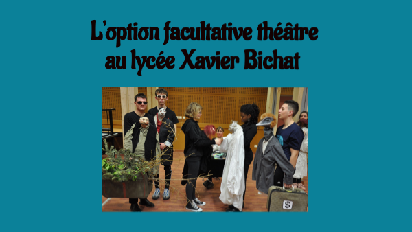 option facultative théâtre lycée Bichat | Genially