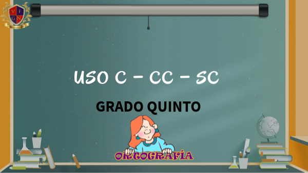 USO DE LA C - CC - SC | Genially