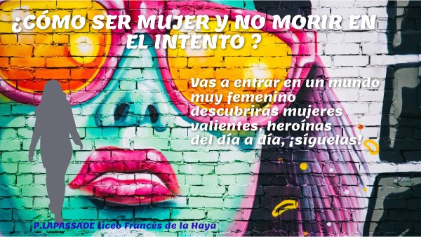 La mujer, ¿un ser frágil? | Genially