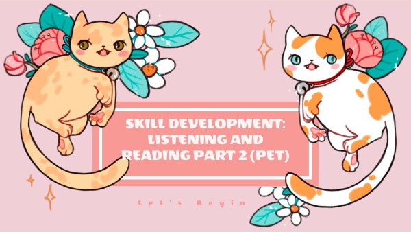 Reading and listening part 2 | Genially