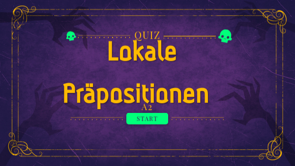 Lokale Präpositionen A2 | Genially