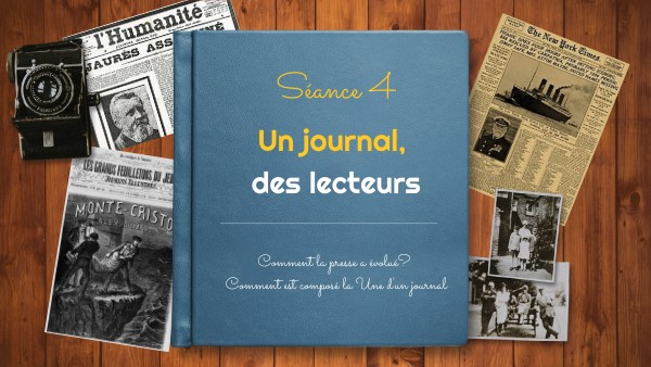 Sq5- Séance 4 : Un journal, des lecteurs