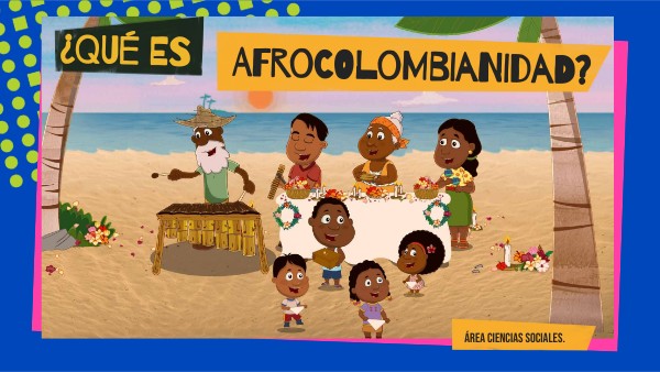 PRE JARDIN A 3° AFROCOLOMBIANIDAD | Genially