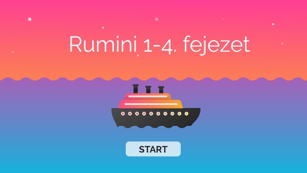 Rumini kvíz 1-4. fejezez | Genially