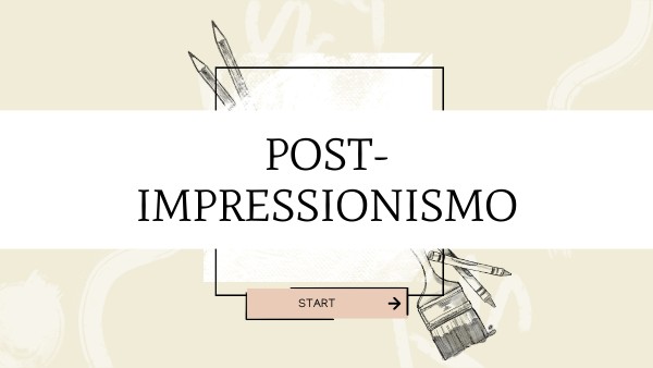 Postimpressionismo | Genially