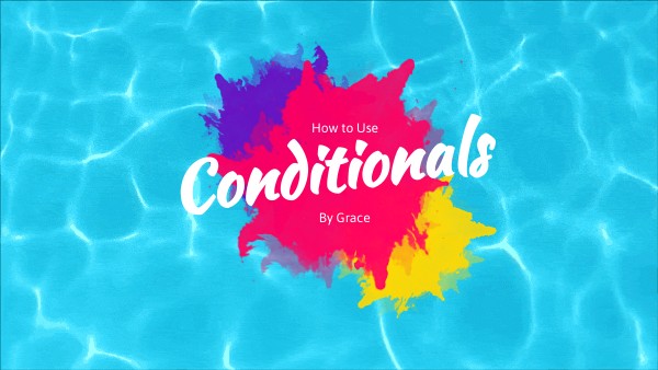 B2 Conditional sentences | Genially