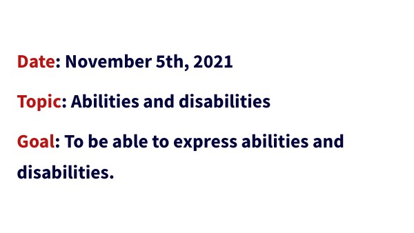 ABILITIES AND DISABILITIES