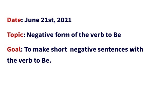 NEGATIVE FORM OF THE VERB TO BE | Genially