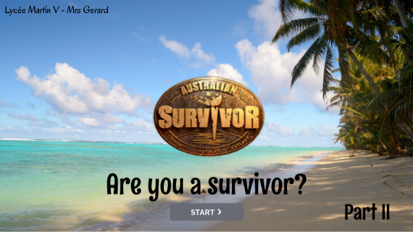 Are you a survivor? | Genially