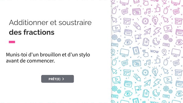 Addition et soustraction de fractions | Genially