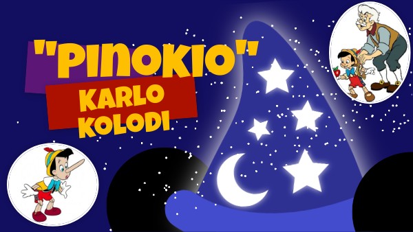 Lektira "Pinokio" Karlo Kolodi | Genially