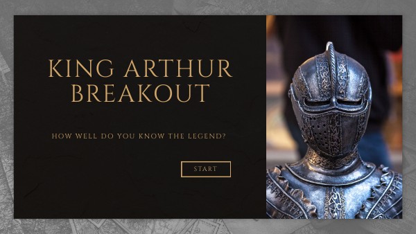 KING ARTHUR BREAKOUT