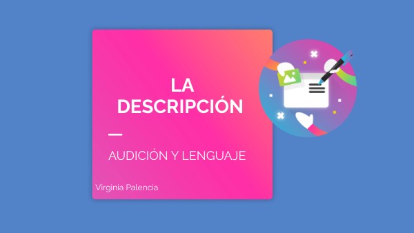 DESCRIPCIONES | Genially