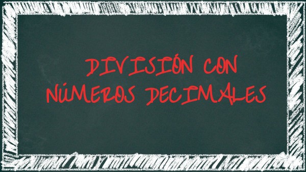 División Con Decimales | Genially