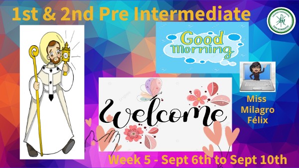 5TH WEEK III BIM S2 1&2 PRE INTERMEDIATE MFR | Genially