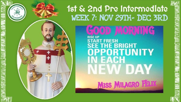 WEEK 7 IV BIM 1st & 2nd PRE INTERMEDIATE MFR | Genially