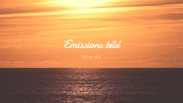 Emissions télé | Genially