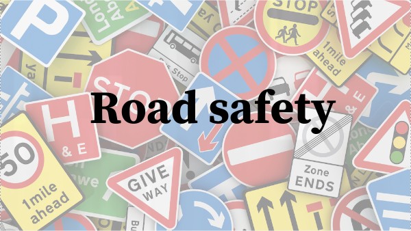 Road safety | Genially
