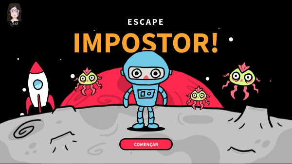 ESCAPE IMPOSTOR | Genially