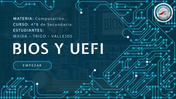 BIOS Y UEFI | Genially