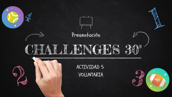 CHALLENGES 30'' | Genially